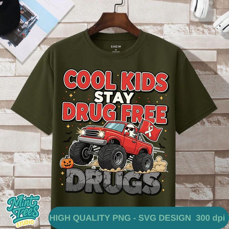 Cool Kids Stay Drug Free PNG | Red Ribbon Week Shirt Design | Monster ...