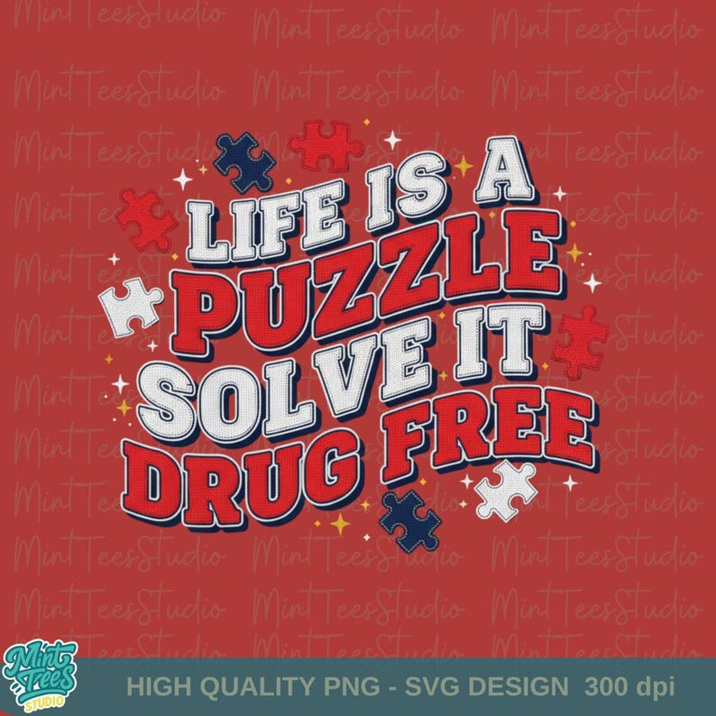Life is a Puzzle Solve It Drug Free PNG | Red Ribbon Week Embroidery ...
