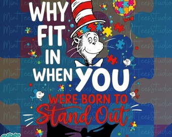 Autism Awareness Striped Hat Cat PNG | Why Fit in Stand Out Quote ...