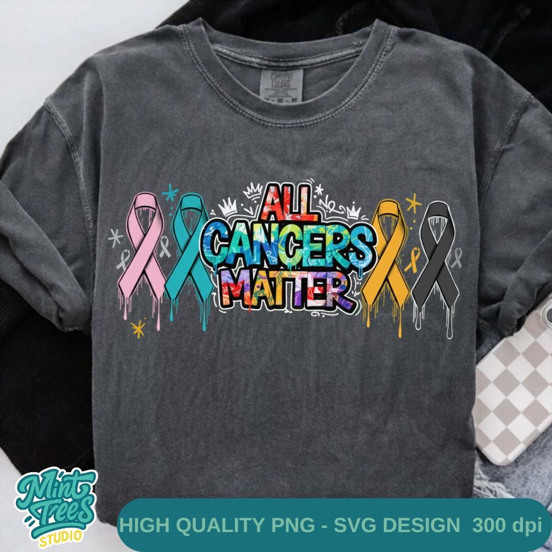 All Cancers Matter PNG | Graffiti Cancer Awareness Sublimation Design ...