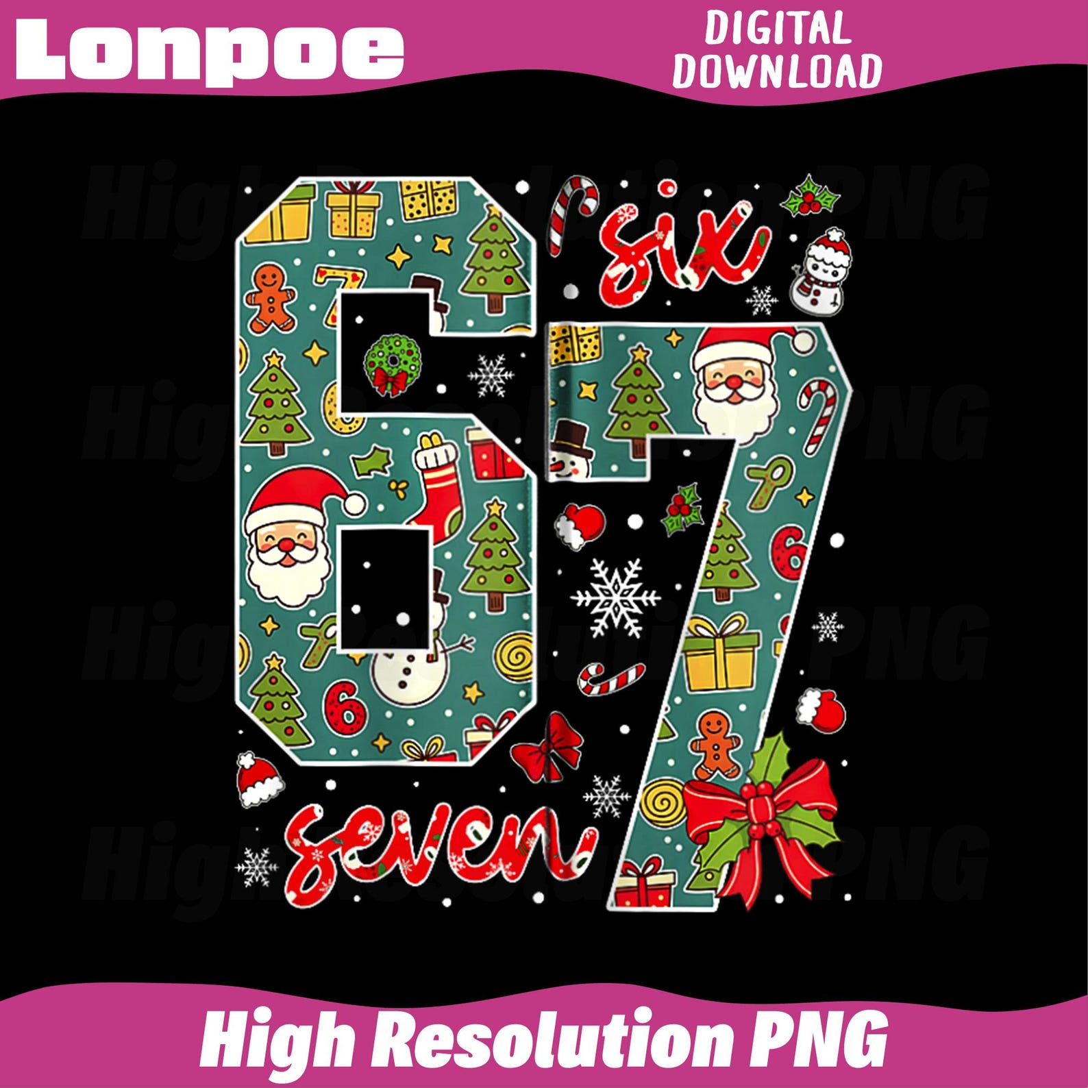 Funny 67 Six Seven Meme Christmas Holiday Teens Boys Png, 67 Six Seven ...