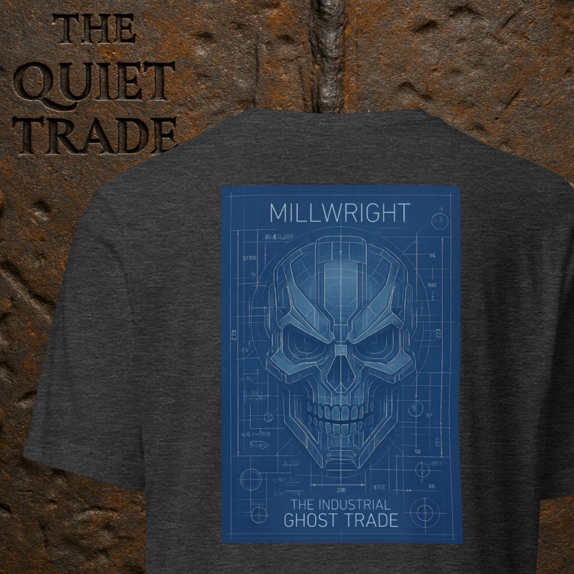 Millwright T-shirt – the Industrial Ghost Trade – Blueprint Skull Back ...