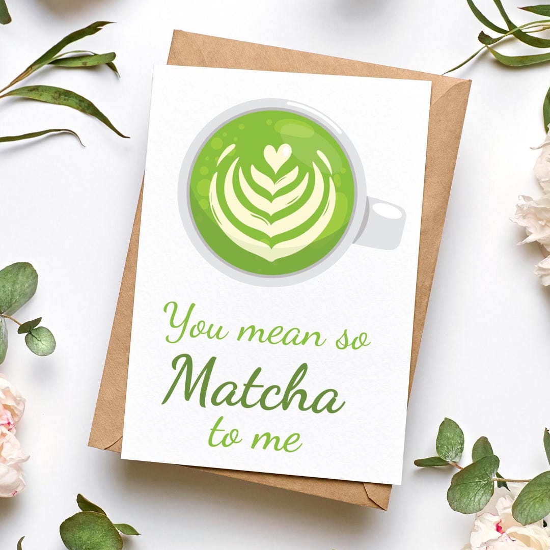 Matcha Birthday Card, Personalised Greeting Card, Custom Matcha Lover ...