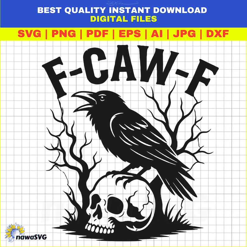 F-caw-f SVG, F-caw-f PNG, Fcawf DTF Print, Funny Gothic Raven Design ...