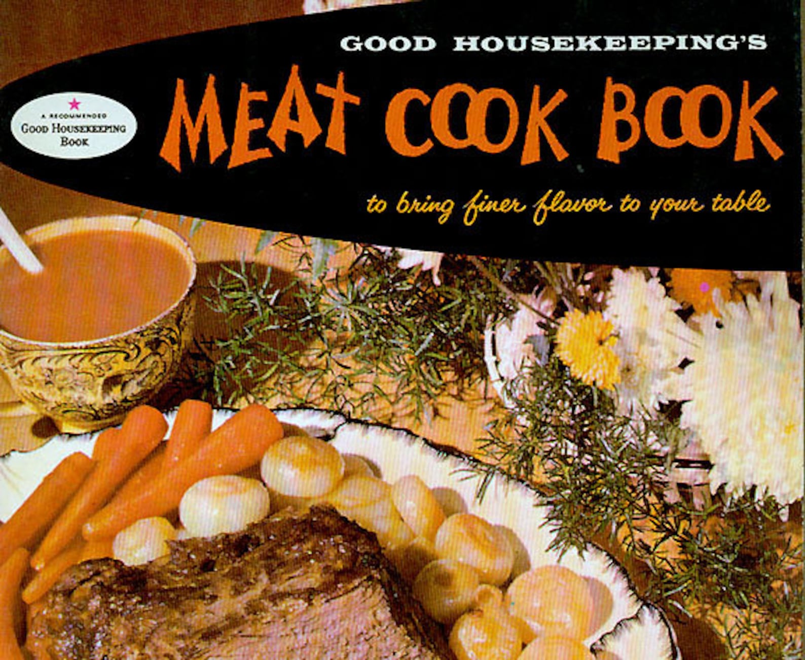 Good Housekeeping Cookbook MEAT COOK BOOK Vintage 1950s Mid-century ...