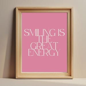 Smiling is the Great Energy, Wall Art & Quotes , Dıgıtal Download ...