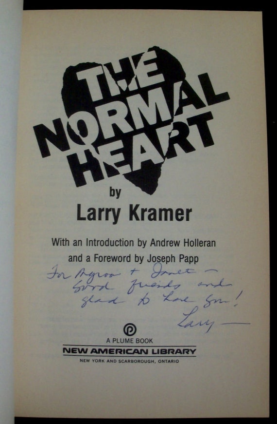 Larry Kramer The Normal Heart