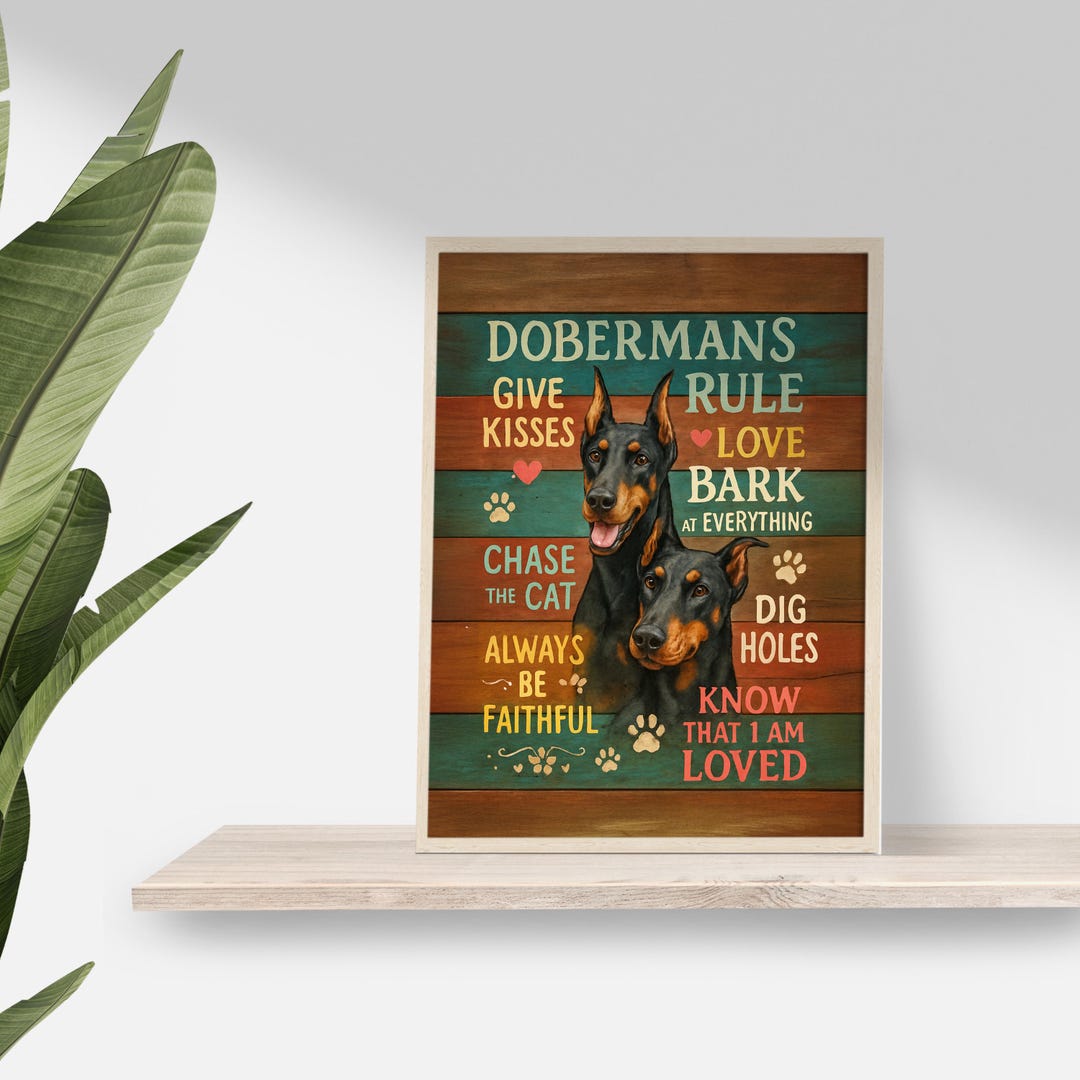 Doberman Rules Dog Wall Art – Funny Pet Quote Poster - Etsy
