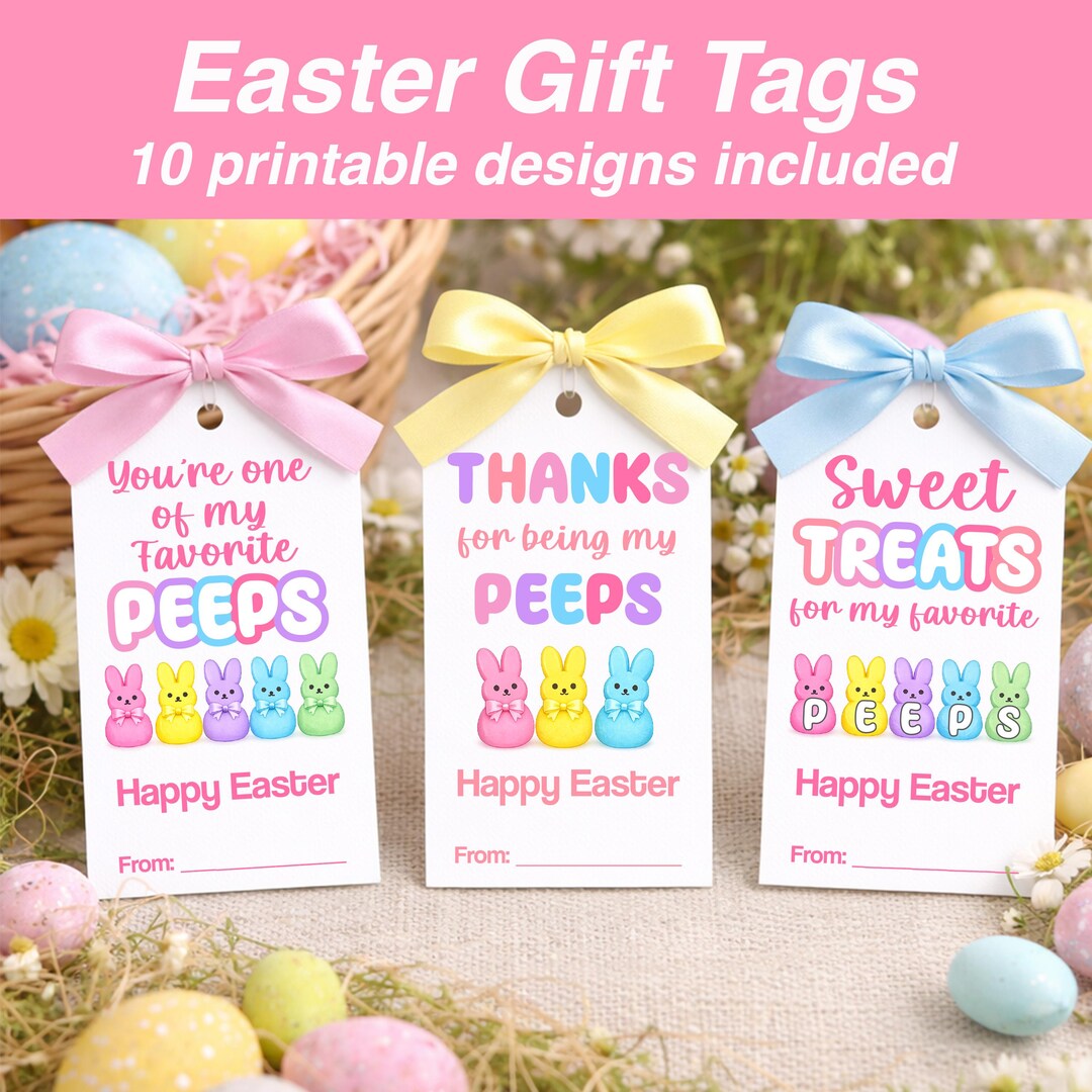 Easter Peeps Gift Tags Printable, Pastel Peeps Easter Treat Tags ...