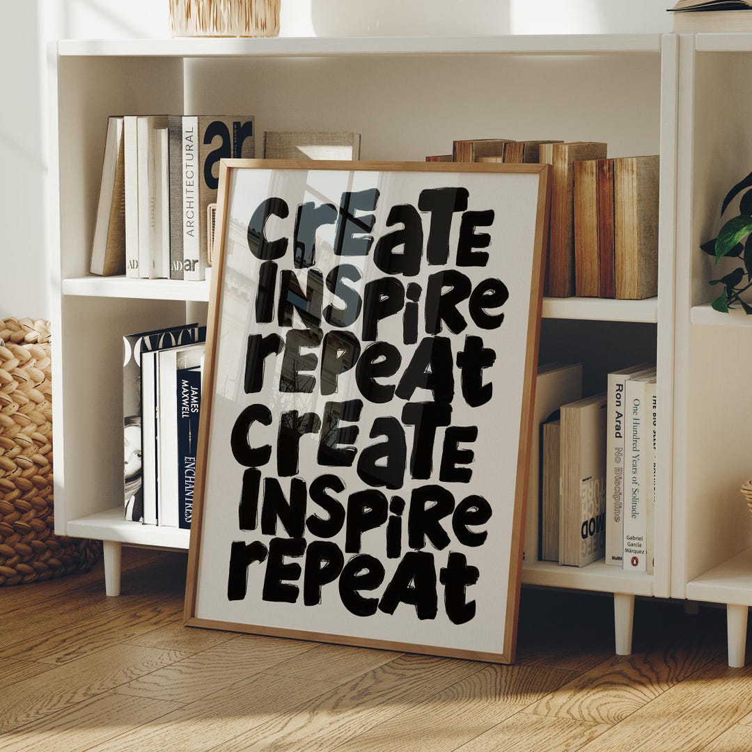 Create Inspire Repeat Printable Wall Art | Typography Print ...