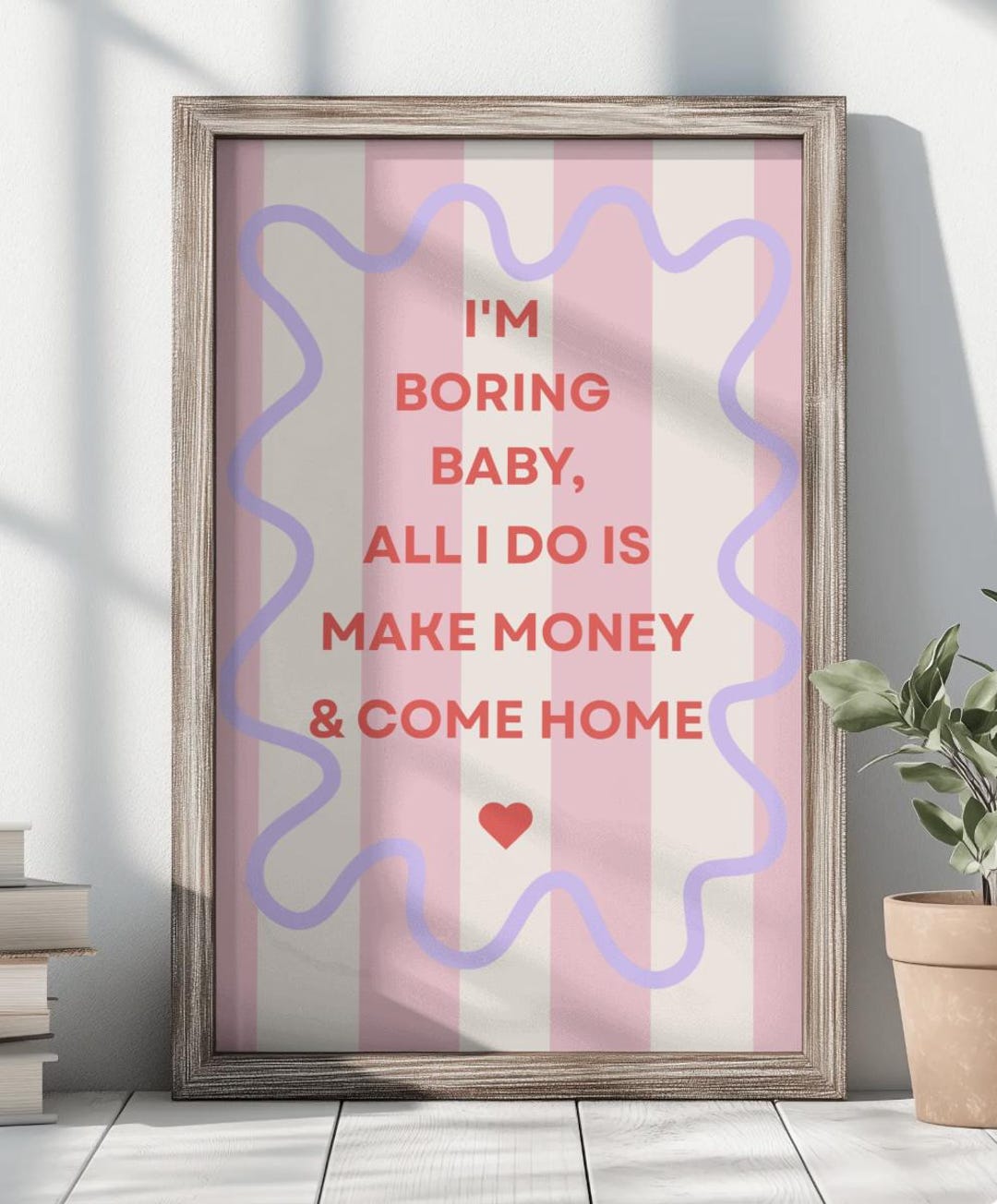 Im Boring Baby Poster | Funny Dorm Room Wall Art | Sorority Apartment ...