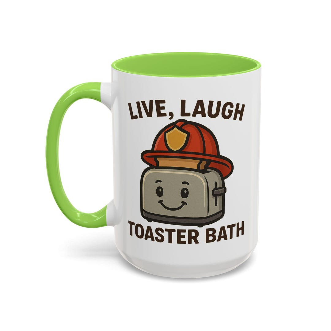 Funny Firefighter Mug: Live Laugh Toaster Bath, Dark Humor Gift - Etsy