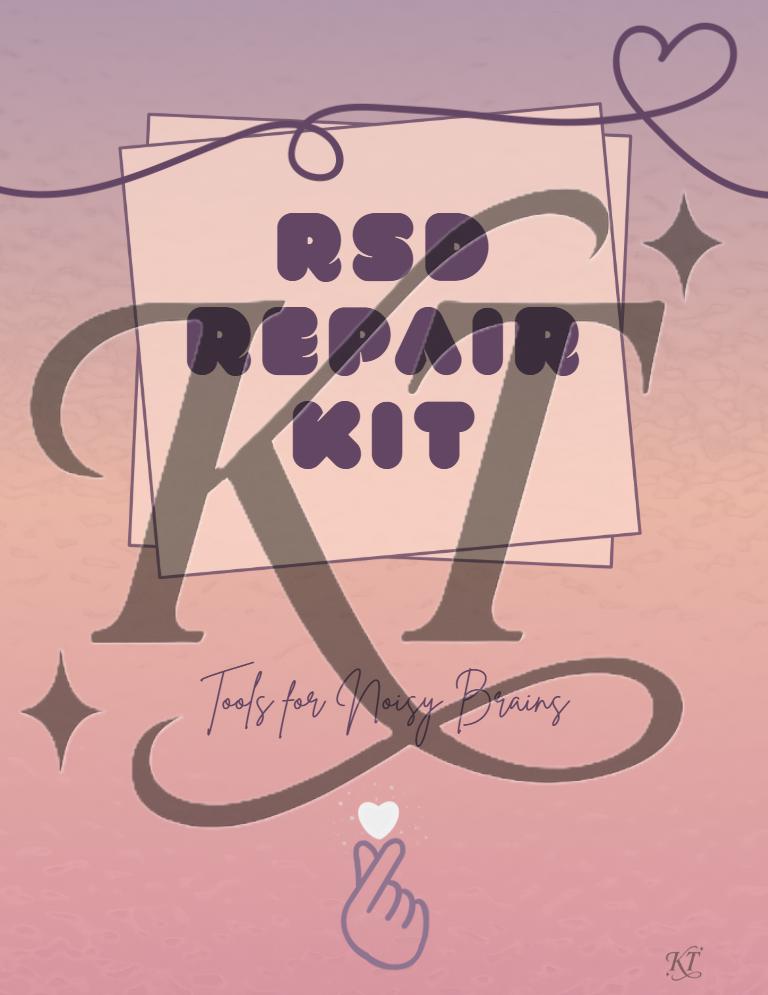 RSD Repair Kit – Printable Self-compassion Tool for Rejection ...