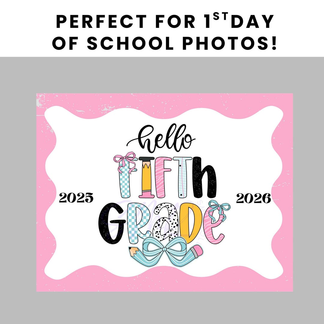 Fifth Grade | Photo Prop | School Sign | First Day of 5th Grade Sign ...