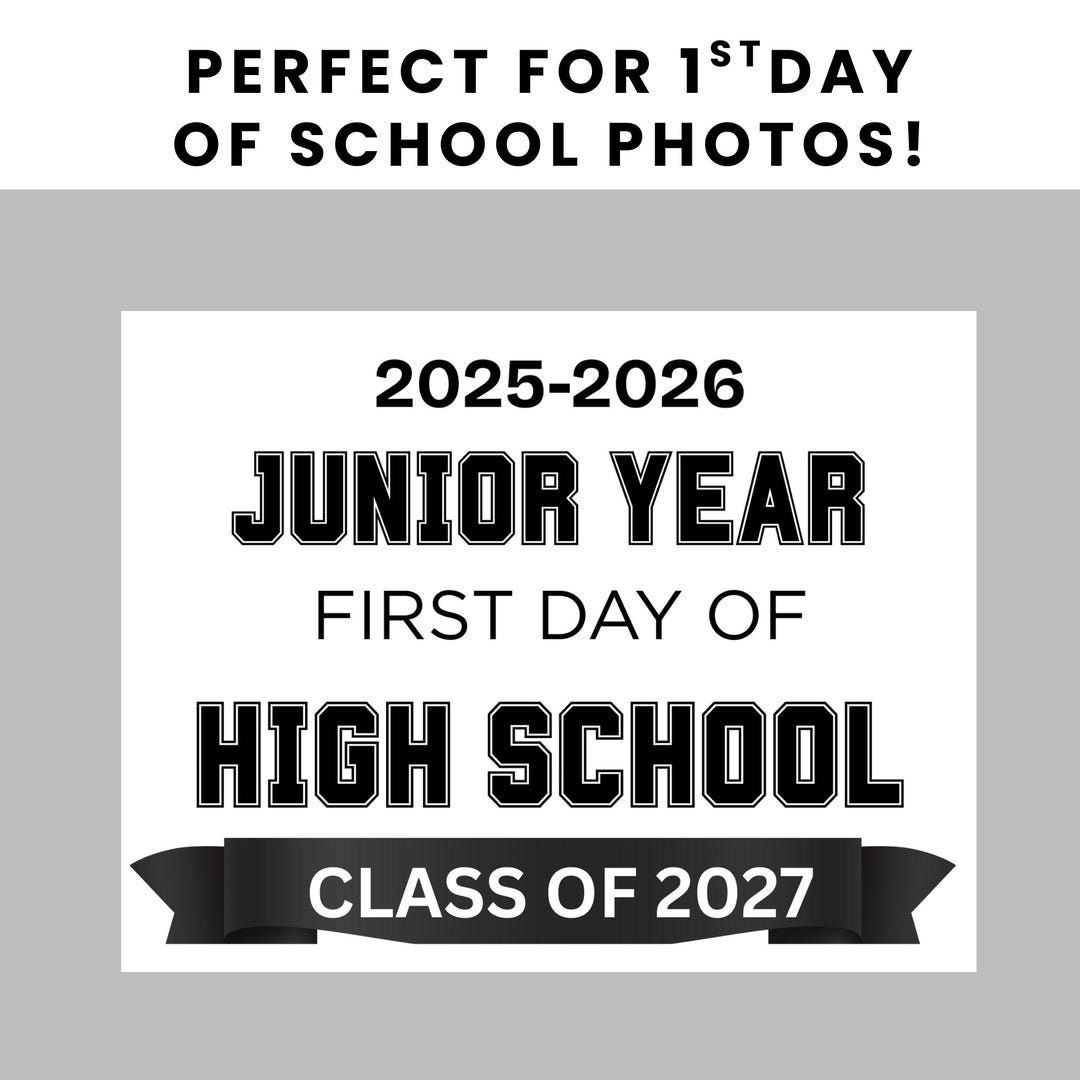 First Day of Junior Year Sign Printable First Day of 11th Grade Sign ...