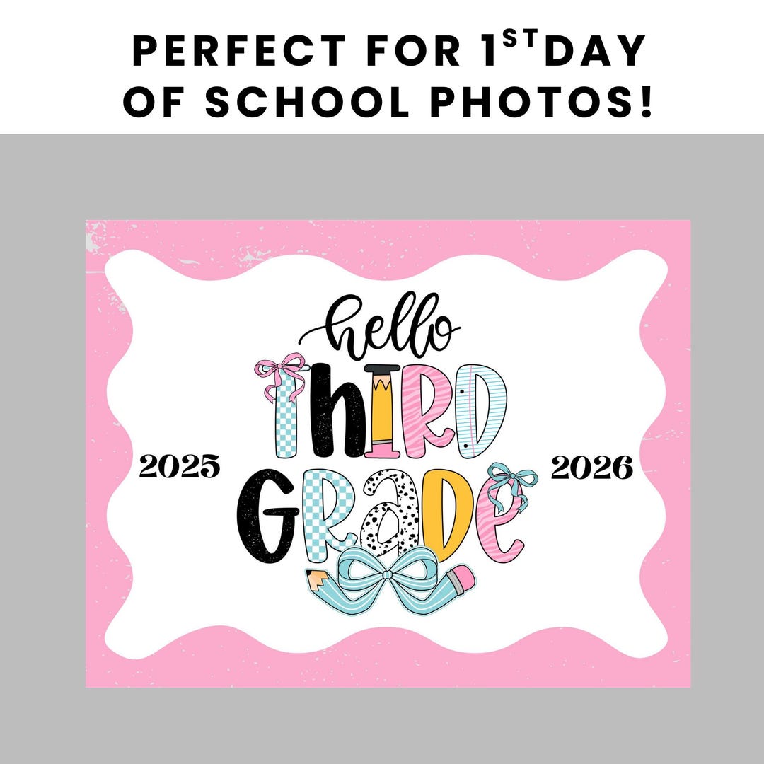 First Day of School Sign Printable 1st Day of Third Grade Sign First ...
