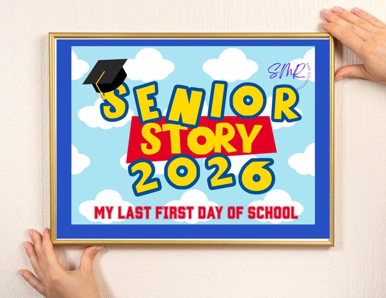 First Day of Senior Year Sign Printable First Day of School First Day ...