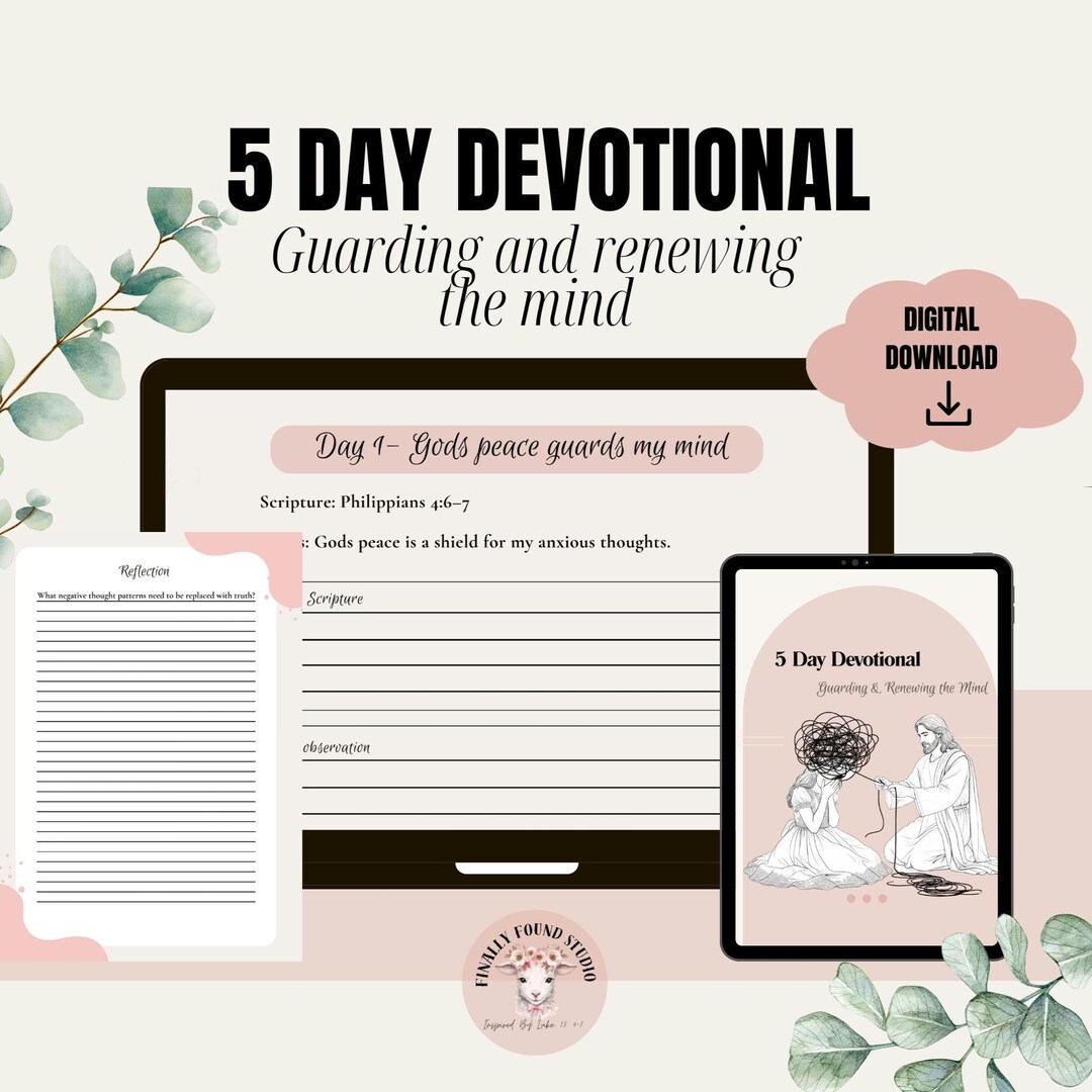 5-day Devotional: Guarding Mind, Renewing Thoughts, SOAP Bible Study ...
