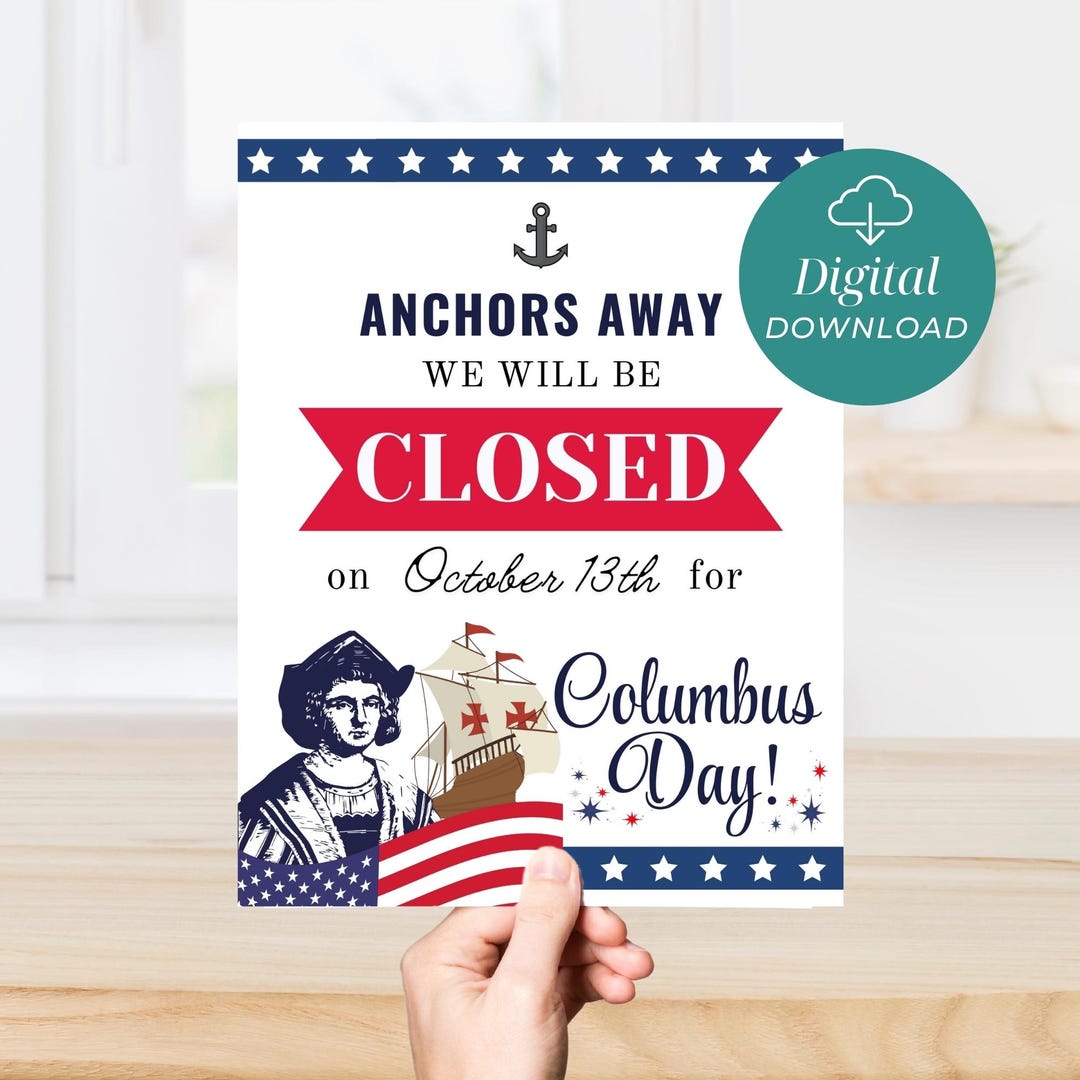 Columbus Day Closed Sign – Business Holiday Door Sign | Printable ...