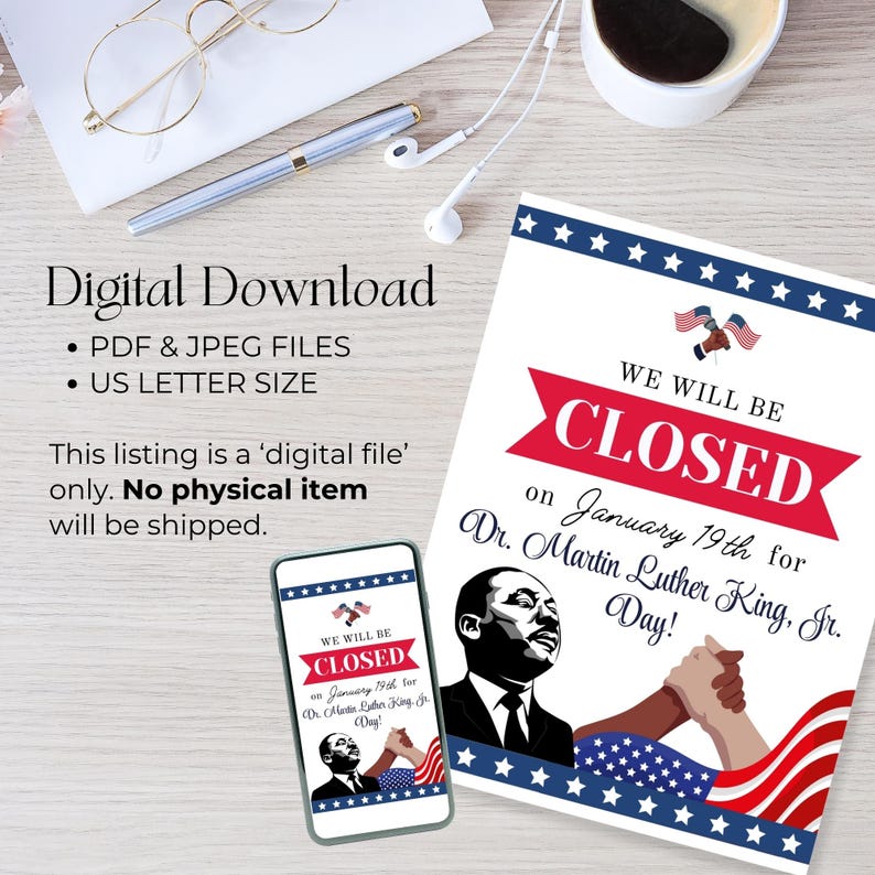 Martin Luther King's Closed Sign – MLK Closed Mobile Announcement ...