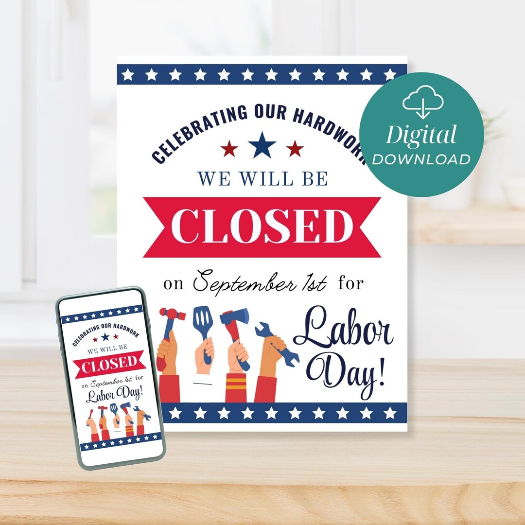 Labor Day Closed Sign – Business Holiday Door Sign | Printable Digital ...