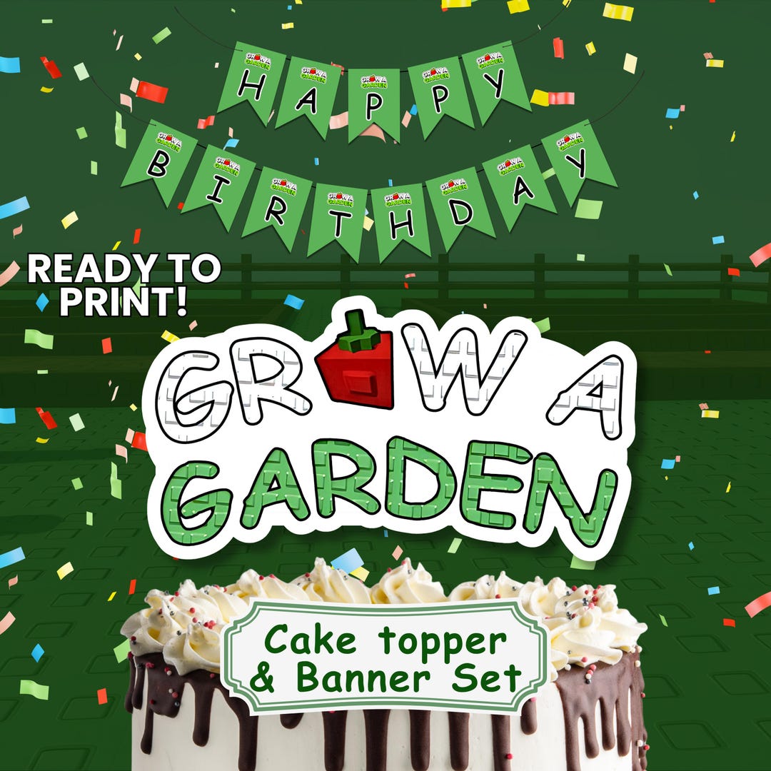 Roblox Grow A Garden Cake Topper & Banner: Printable Party Decor (PDF ...