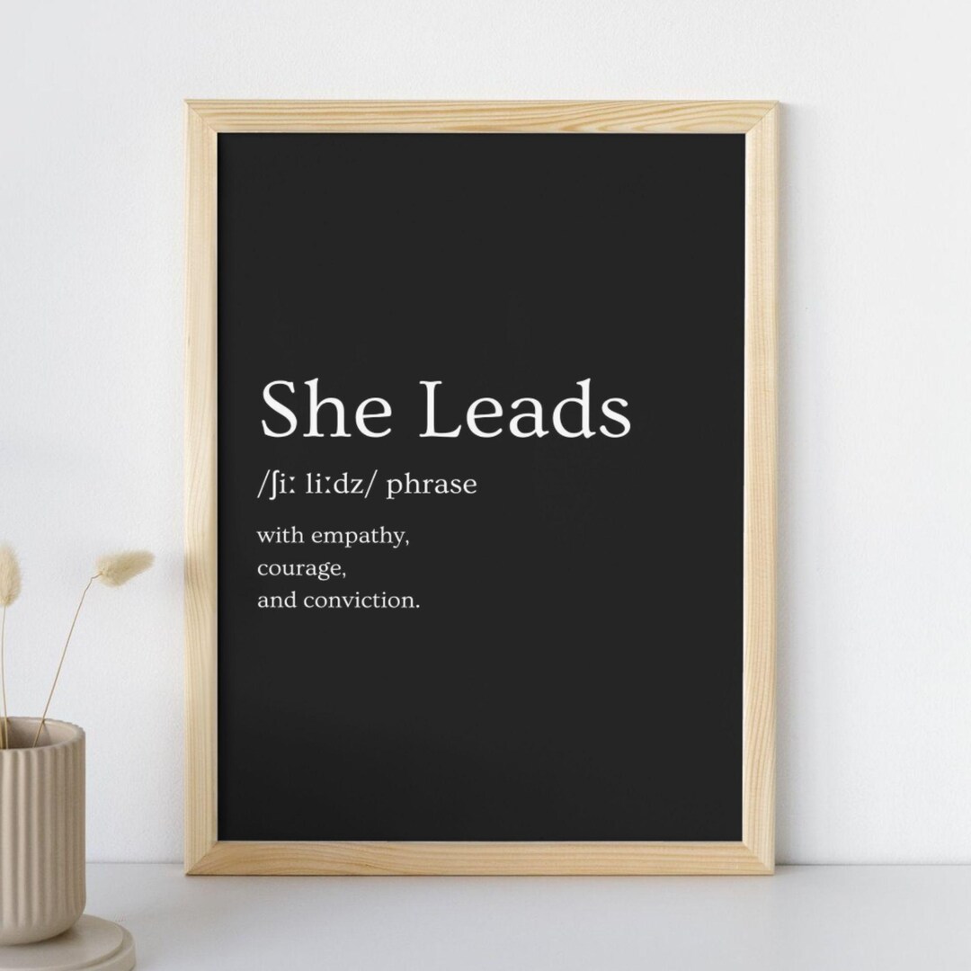 She Leads Definition Print, Women Empowerment Typography Art (digital ...