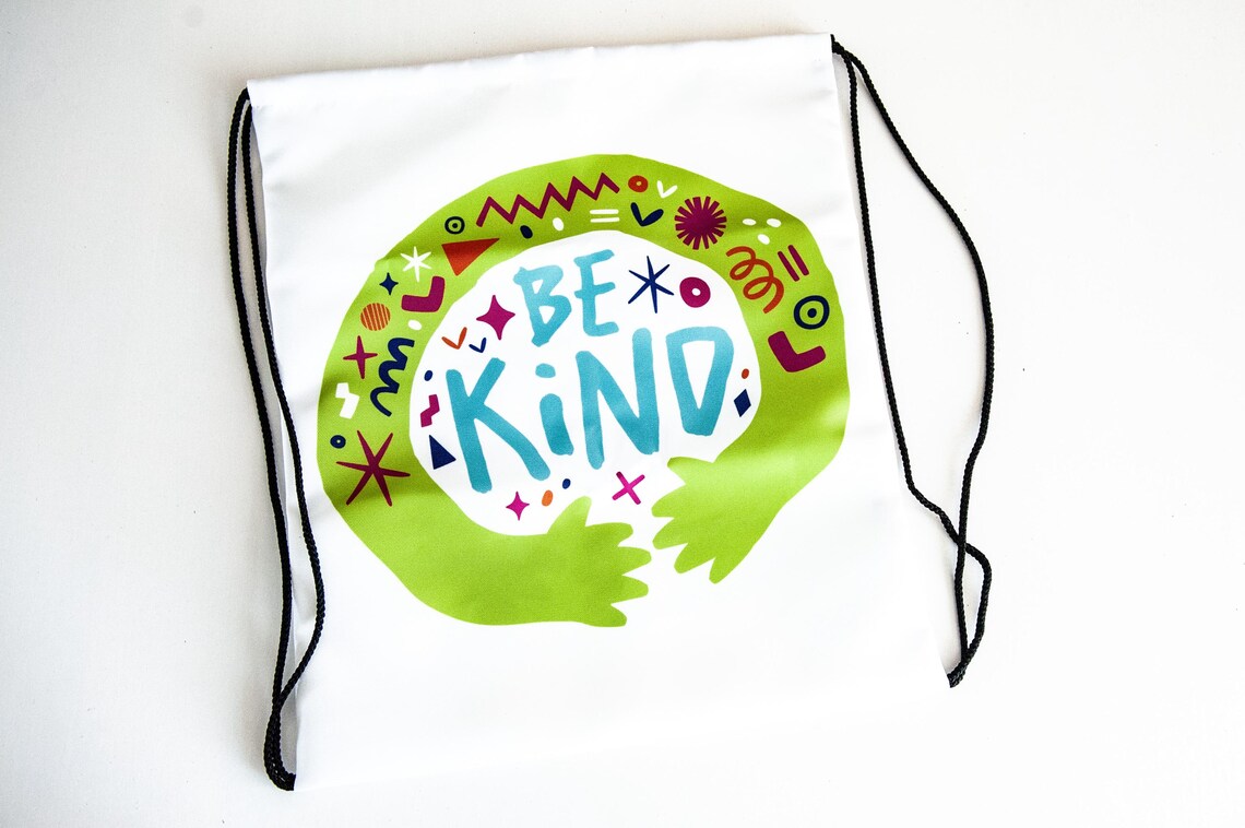 Be Kind Drawstring Bag | Kindness Gym Bag | Kids Drawstring Bag | Be ...