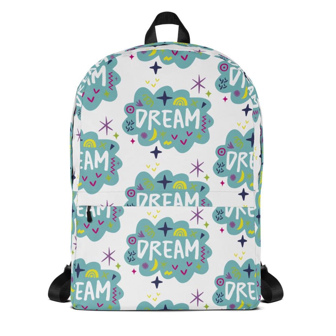 Dream Backpack | Inspirational Backpack | Motivational Gift | Kids ...