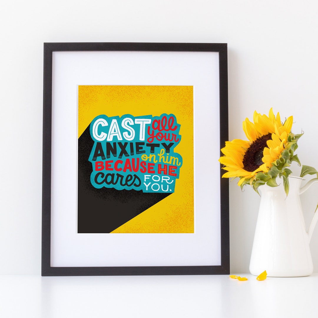 1 Peter 5 7 Cast All Your Anxiety On Him Because He Cares Etsy UK
