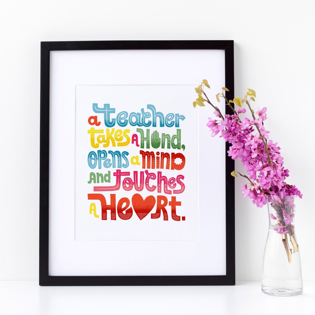 A Teacher Takes a Hand, Opens a Mind and Touches a Heart Classroom ...
