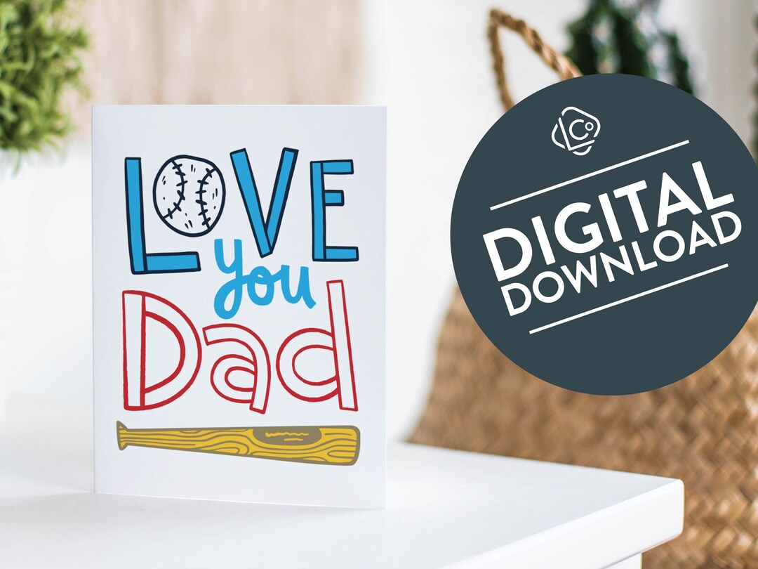 Love You Dad Baseball Card | Printable Baseball-themed Father's Day ...