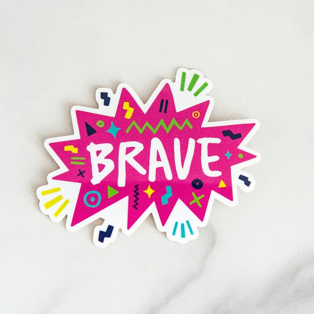 Brave Vinyl Sticker | Girls Brave Sticker | Brave Sticker Pack | Girls ...