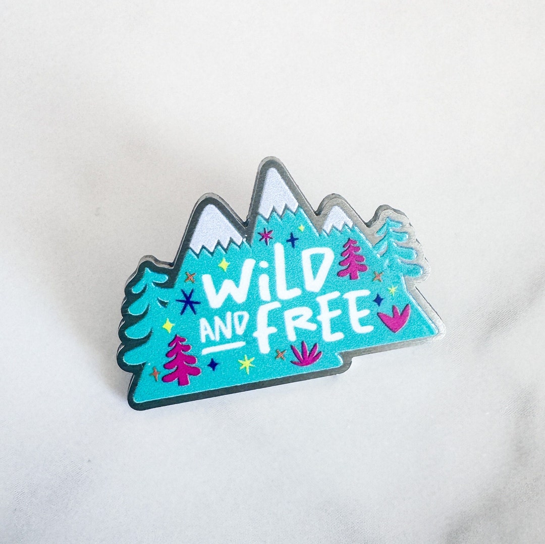 Wild and Free Eco-friendly Enamel Pin | Mountain Lapel Pin | Backpack ...