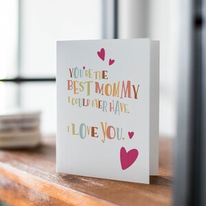 You're the Best Mommy Instant Download Mother's Day Card | Digital ...