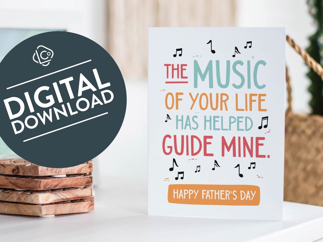 The Music of Your Life Has Helped Guide Me Father's Day Card | Music ...