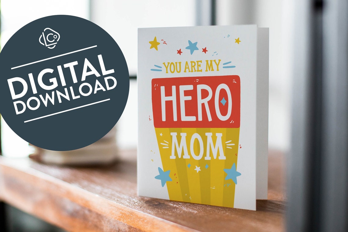 You Are My Hero Mom Printable Mom Card Mothers Day Card From - Etsy