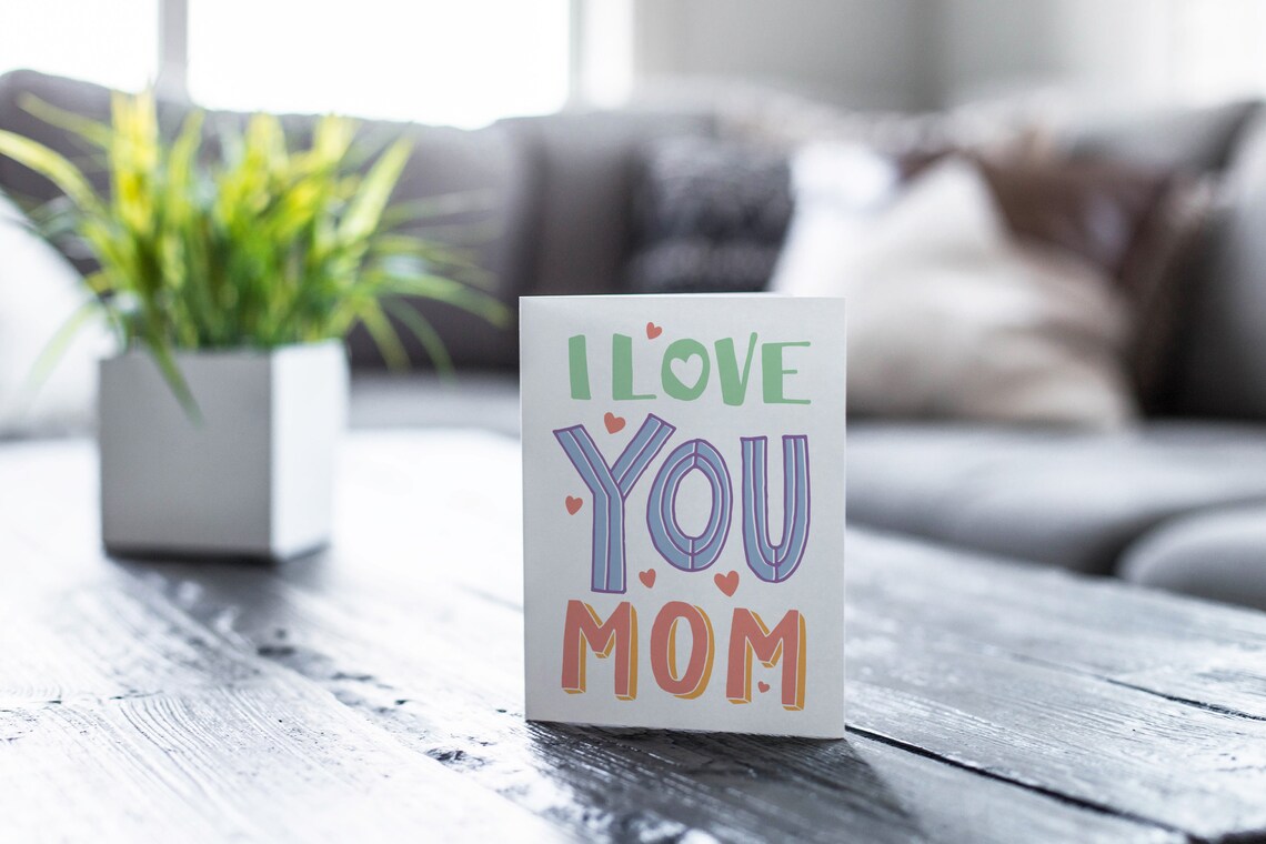 Digital Download Card for Mom | I Love You Mom Card | Printable Mother ...