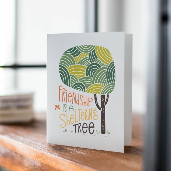 Friendship is a Sheltering Tree Friendship Printable Card | Etsy