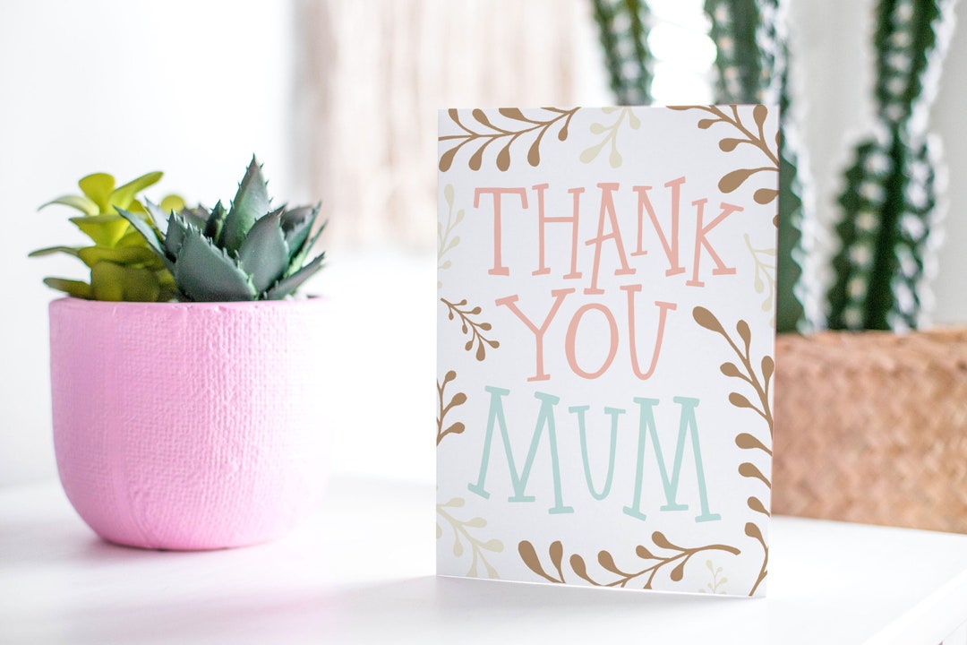 PRINTABLE Thank You Mum Card | Printable Card for Mum | UK Mum Gift | Thankful for You Mum ...