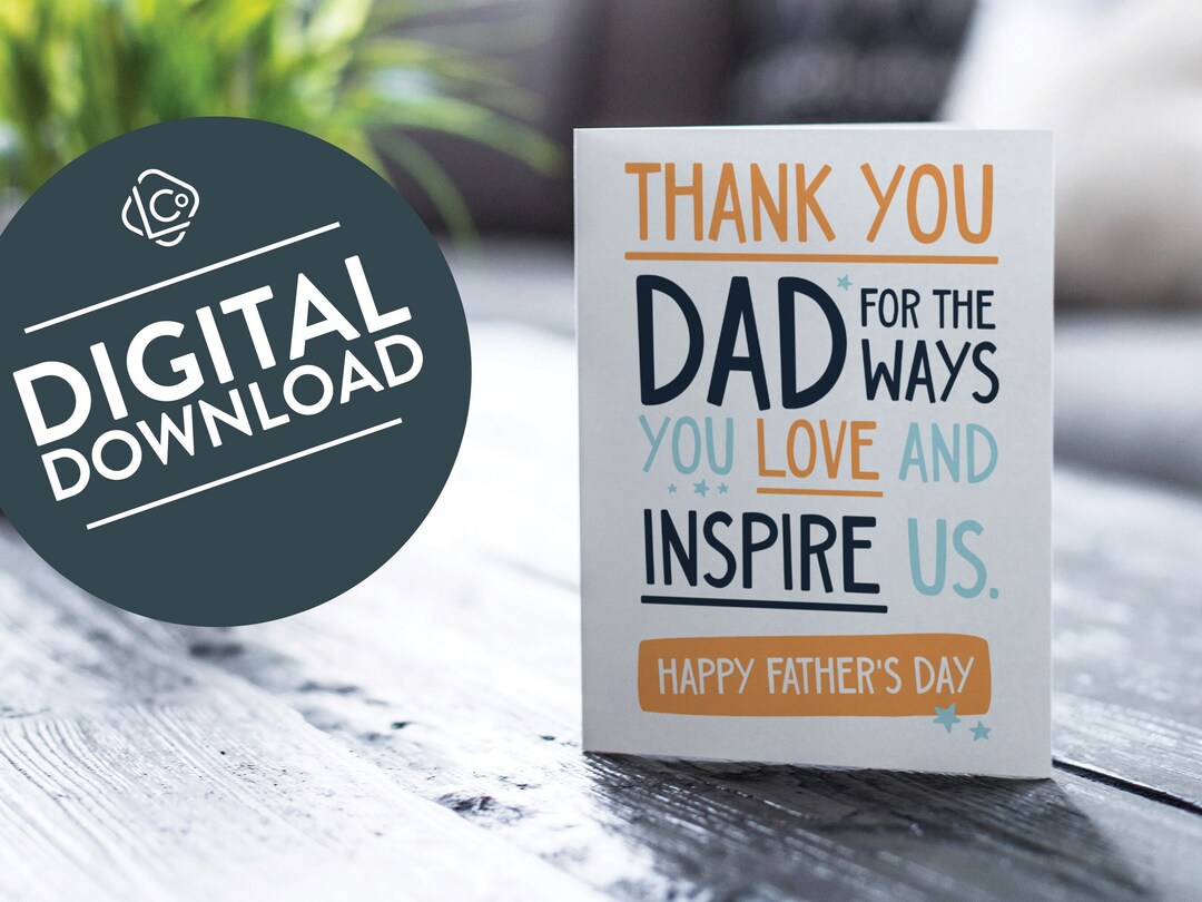 Thank You Dad Card | You Inspire Us Dad Card | Print at Home Father's ...