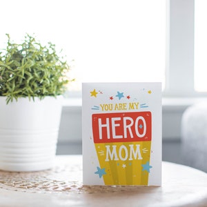 You Are My Hero Mom Printable Mom Card | Mothers Day Card From Kids ...