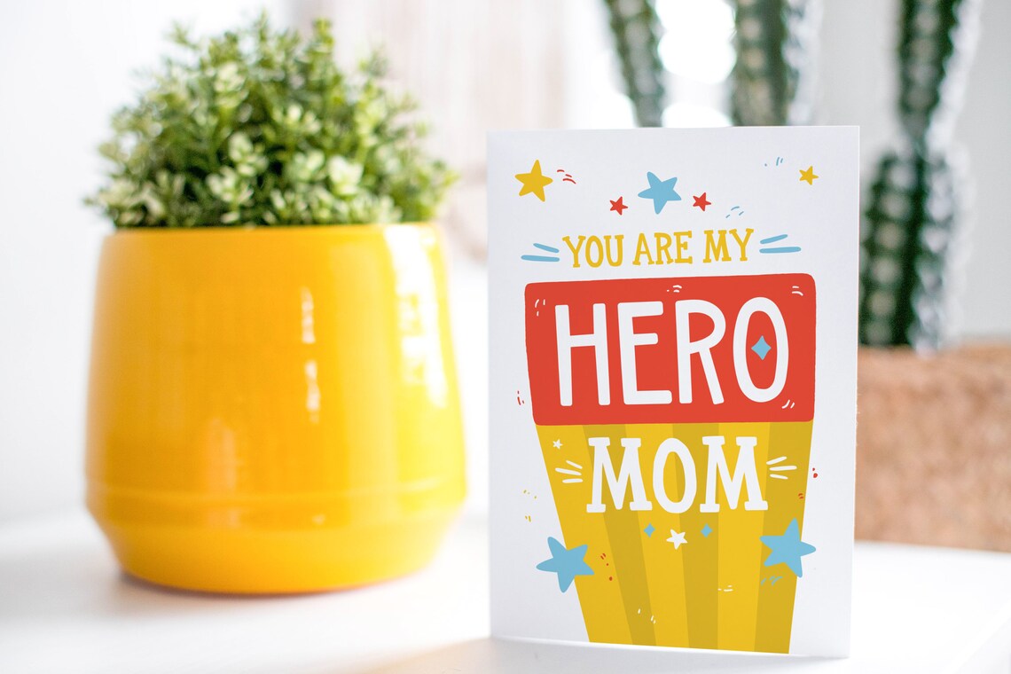 You Are My Hero Mom Printable Mom Card | Mothers Day Card From Kids ...