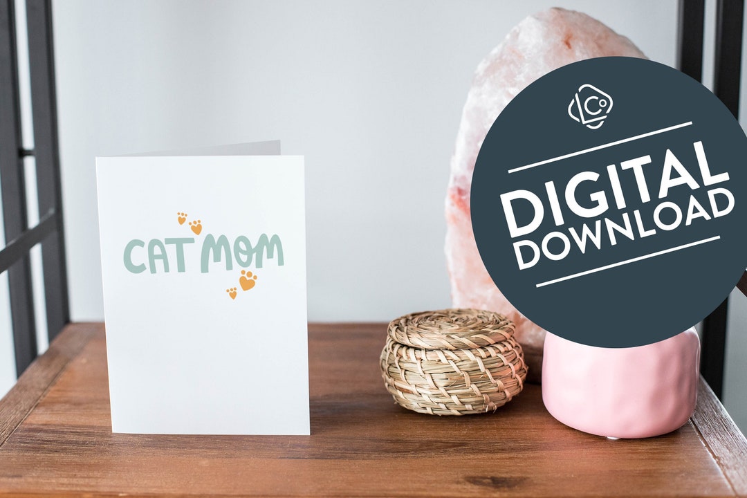 Cat Mom Card | Printable Card for Cat Mom | Mom Card From Cat | Cat Mom ...