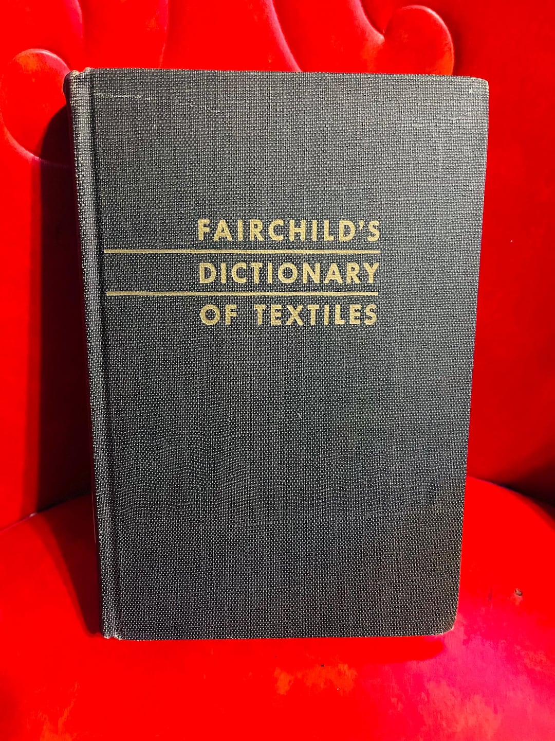 1959 Fairchild’s Dictionary of Textiles - Vintage Fashion Book - Louis ...