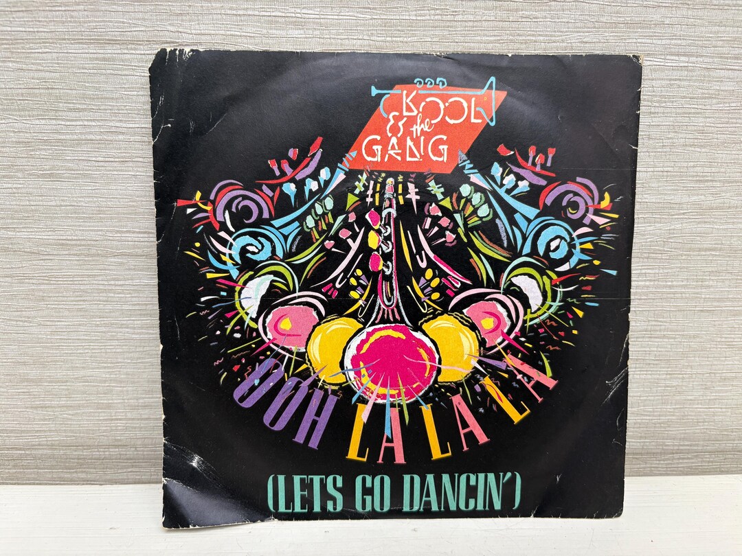 Kool and the Gang Ooh La La La ( Lets Go Dancin')7" Vinyl Record ...