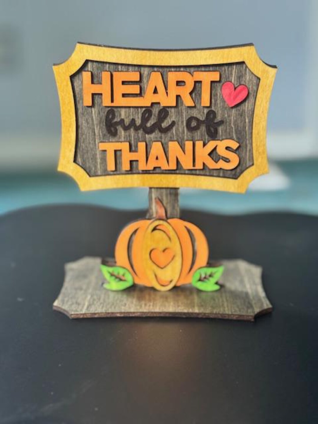 Heart Full of Thanks Freestanding Thanksgiving Decor, Fall Home Decor ...