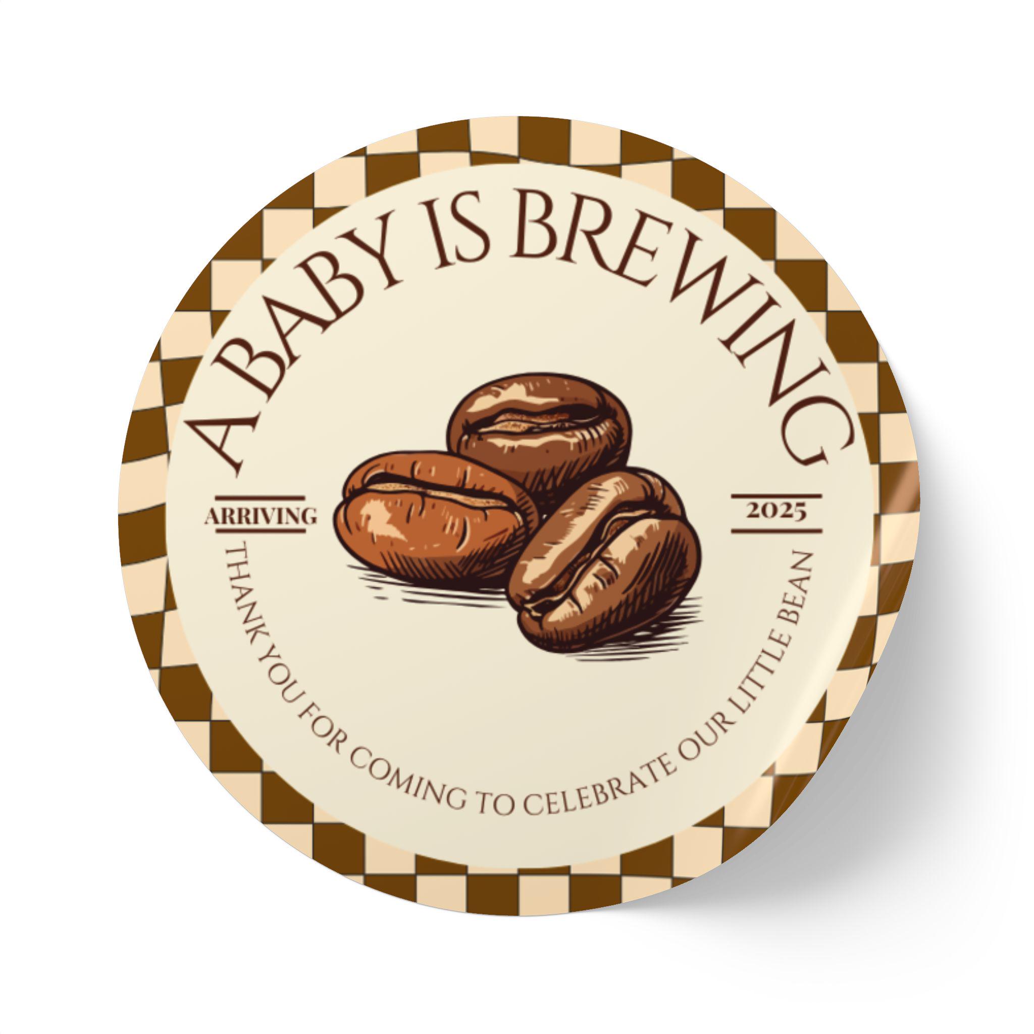 Baby Shower Round Sticker Labels, A Baby is Brewing Coffee Themed Tags ...