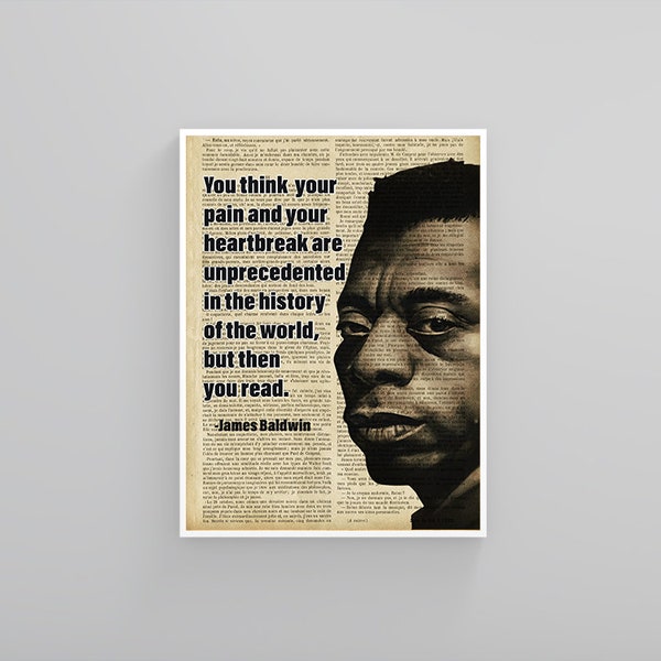 James Baldwin You Think Your Pain Unprecedented - Etsy