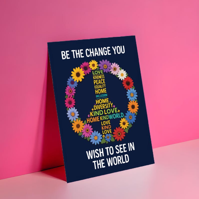 Be the Change You Wish to See Poster, Inspirational Quote Wall Art ...